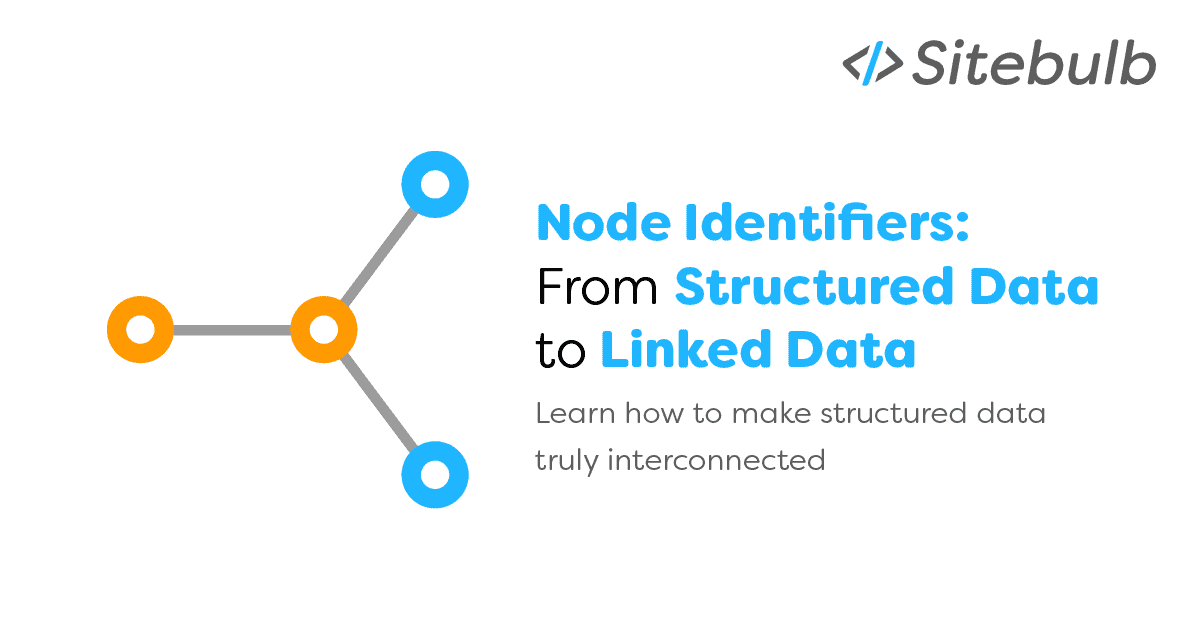 Node Identifiers: From Structured Data to Linked Data