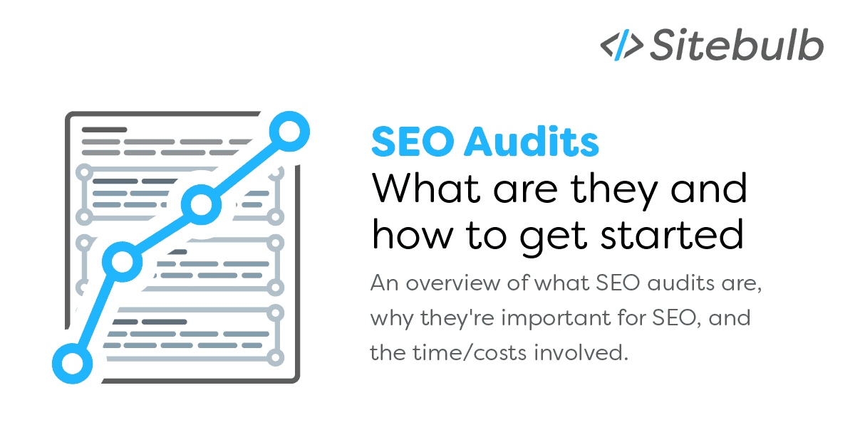 Types of SEO Audits: What They Are & Getting Started