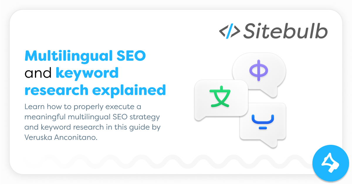Multilingual SEO and Keyword Research Explained | Sitebulb