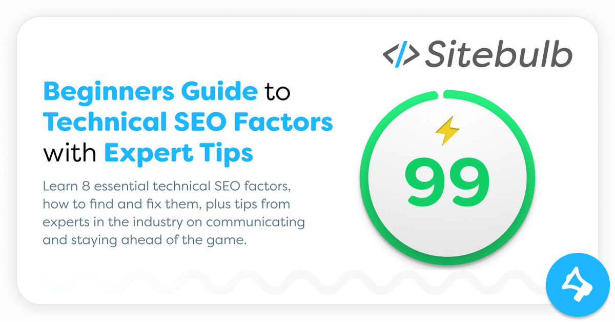 Beginners Guide to Technical SEO Factors | Sitebulb