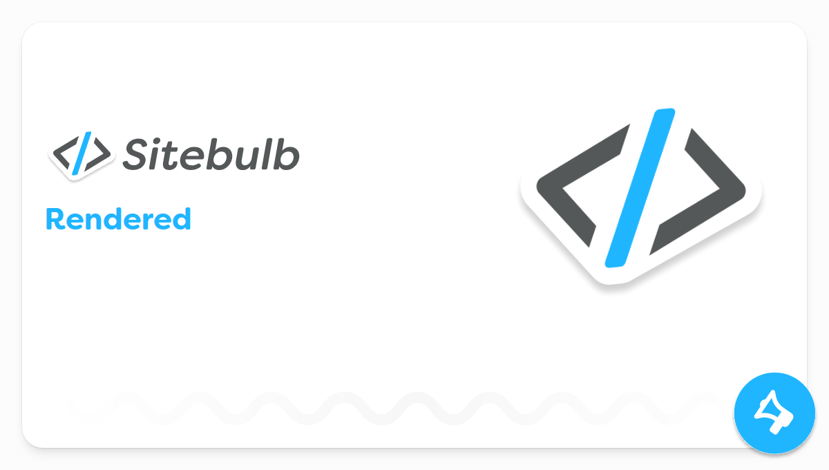 Rendered | Sitebulb
