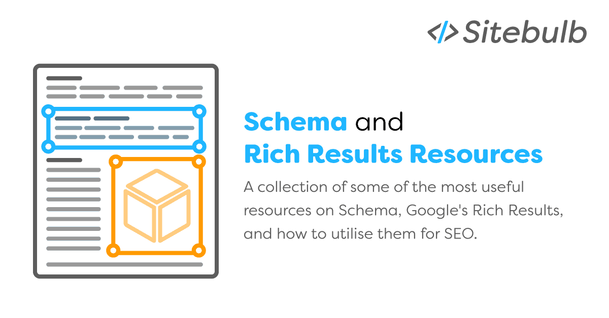 Schema and Rich Results Resources | Sitebulb