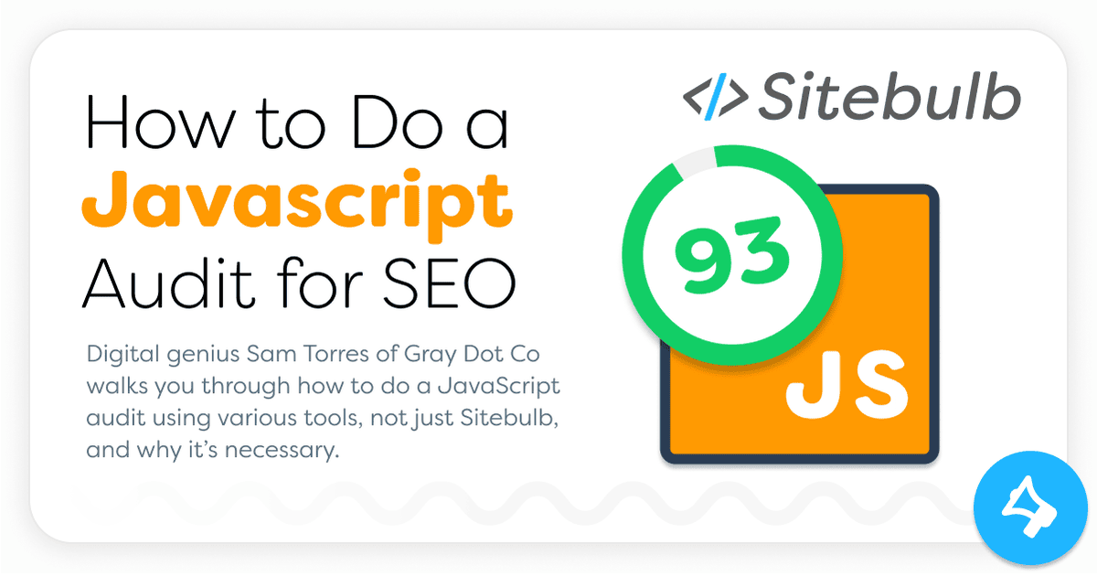 How to do a JavaScript Audit for SEO | Sitebulb